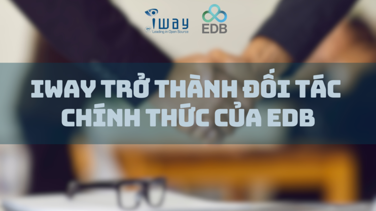 Thông cáo báo chí về việc iWay trở thành đối tác chính thức của EnterpriseDB - iWay